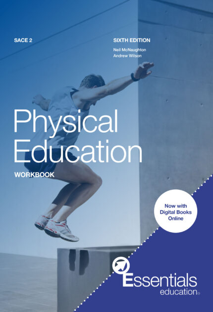 SACE2 Physical Education Workbook – 5th Edition – Essentials Education