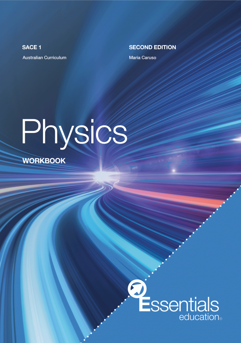 Physics Australian Curriculum 2nd Edition - Essentials Education